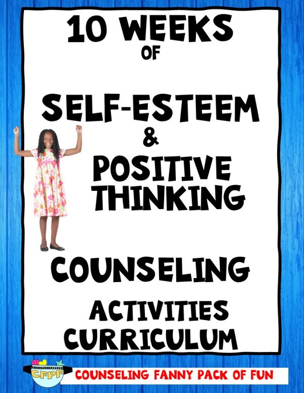 Counseling Activities for Improving Kids Self-Esteem and Positive ...