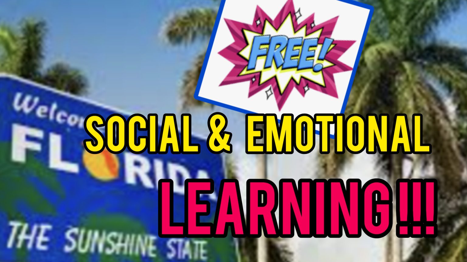 How to Get FREE SOCIAL and EMOTIONAL LEARNING (SEL) Curriculum ...