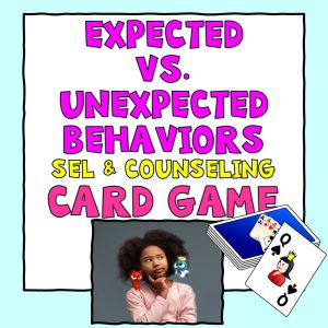 5 Tools for Teaching Kids Expected vs. Unexpected Behaviors at School ...